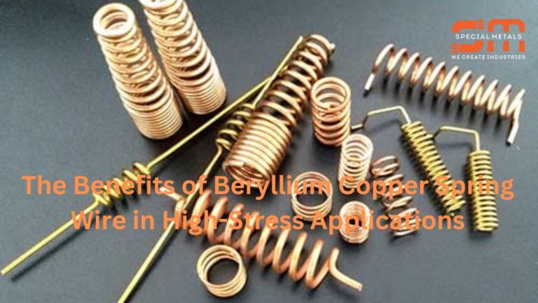 The Benefits of Beryllium Copper Spring Wire in High-Stress Applications